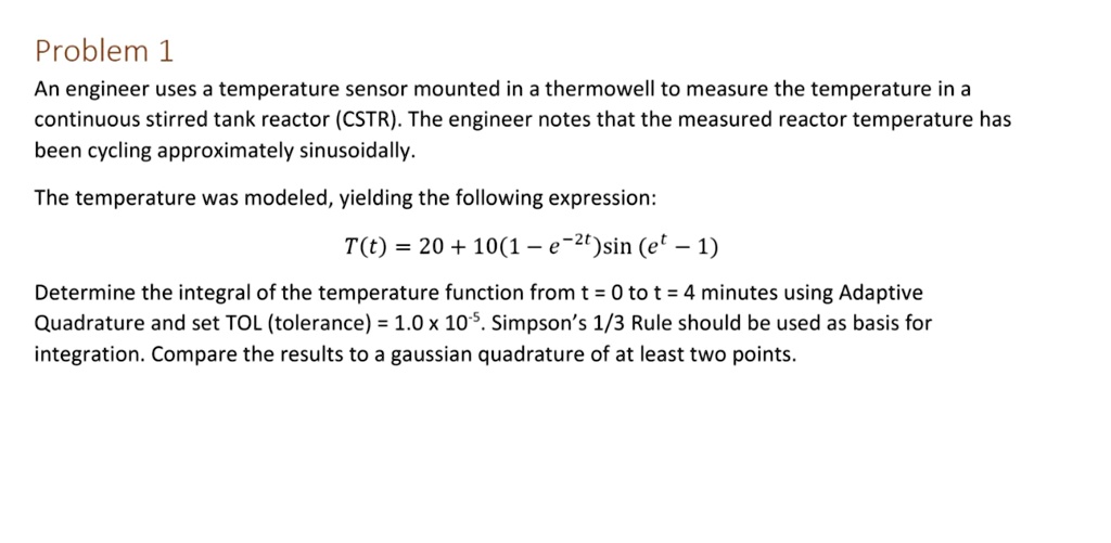 SOLVED: An engineer uses a temperature sensor mounted in a thermowell ...