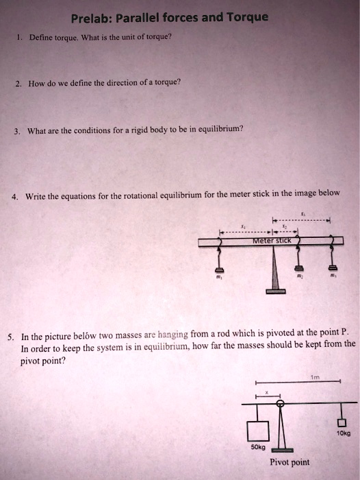 prelab parallel forces and torque definc torque what the unit of torque ...