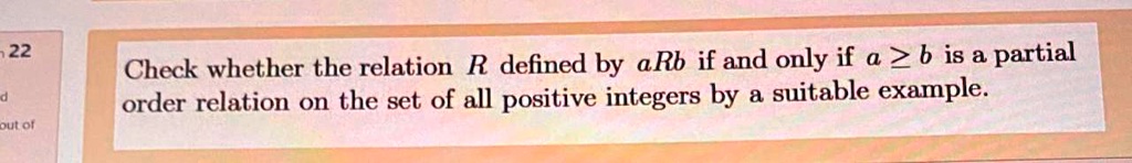 Solved Check Whether The Relation R Defined By Arb If And Only If A Z 