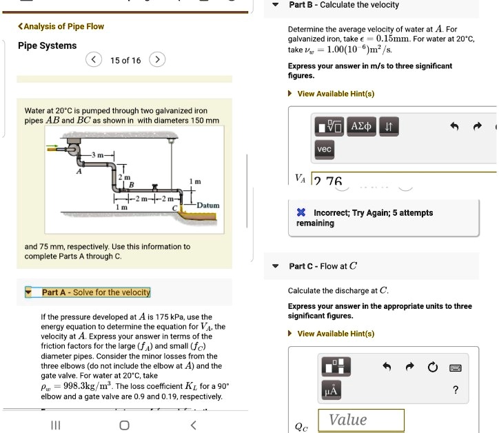 SOLVED: a, b, and c Part B-Calculate the velocity Analysis of Pipe Flow Determine the average ...