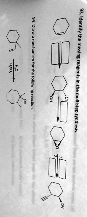 SOLVED: 8 Identify the missing reagents in the multistep synthesis ...