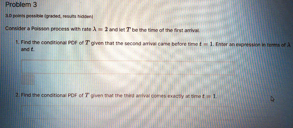 Problem 3 3.0 points possible (graded, results hidden) Consider a ...