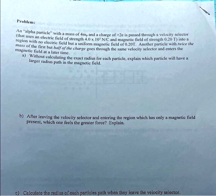 SOLVED: Texts: Problem: magnetic field at a later time. larger radius path in the magnetic field ...