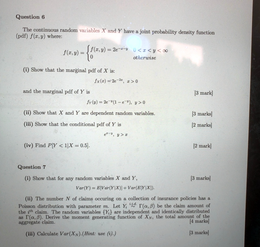 SOLVED: Question 6 The continuous random variables X and Y have joint probability density ...