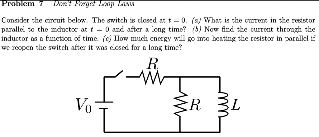 SOLVED: Problem Dont Forget Loop Laws Consider the circuit below. The ...