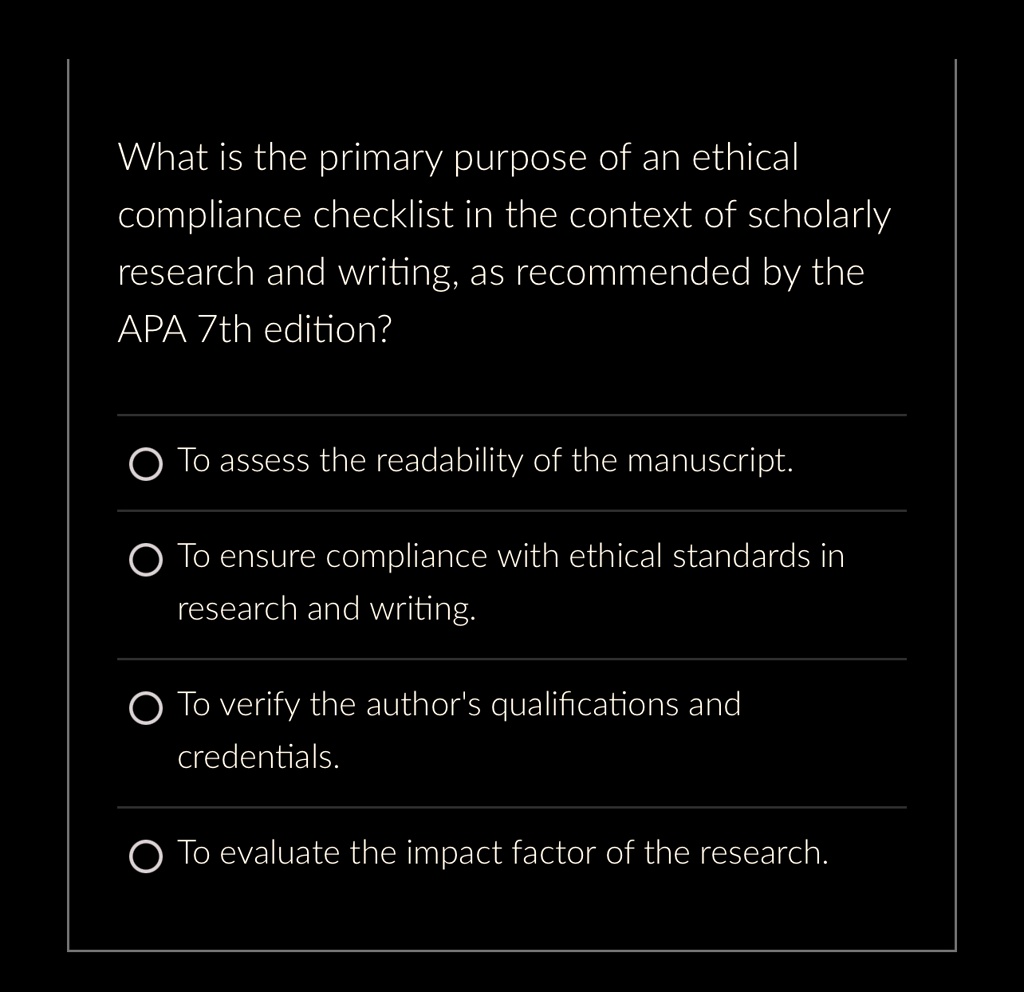 What is the primary purpose of an ethical compliance checklist in the ...