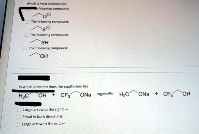 whichui moxt nucleophilic followng compound thc lollowng compound thc ...