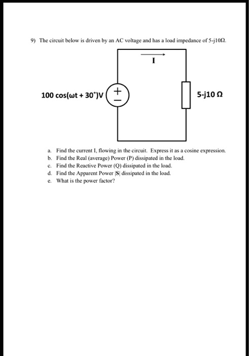 SOLVED: The circuit below is driven by an AC voltage and has a load ...