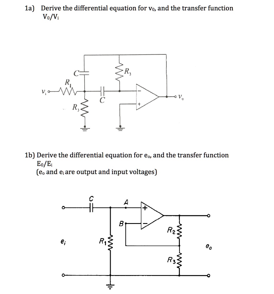 Solved 1a Derive The Differential Equation For Vo And The Transfer 7535