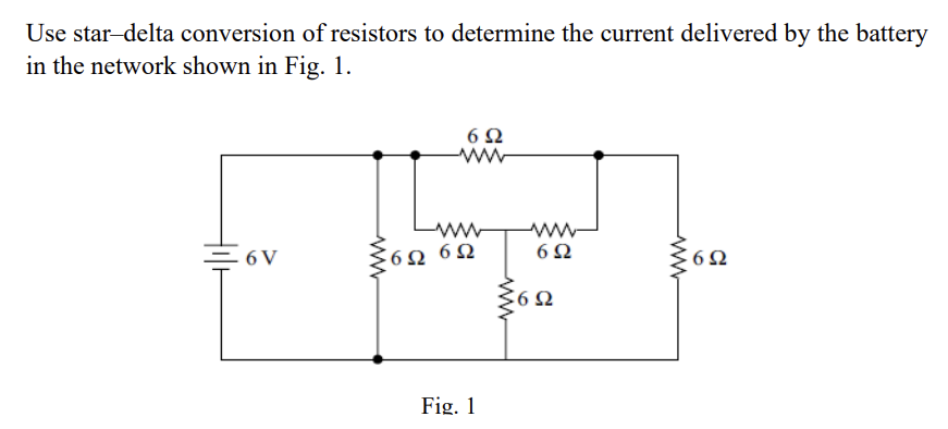 Use star-delta conversion of resistors to determine the current ...