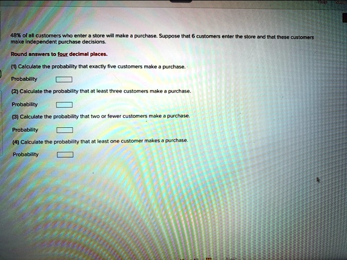 48 of all customers who enter store make independent purchase decisions ...