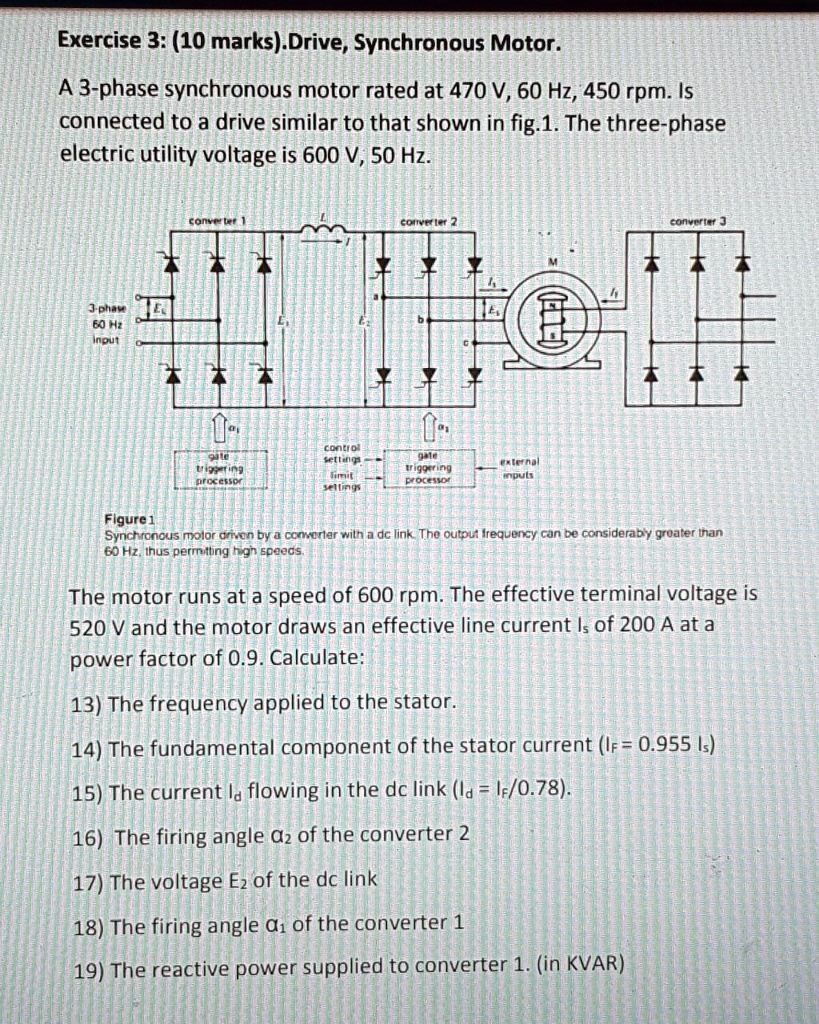 exercise 3 10 marks drive synchronous motor a 3 phase synchronous motor ...