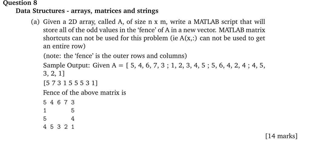 Question 8 Data Structures Arrays Matrices And Strings A Given A 2d Array Called A Of 3466