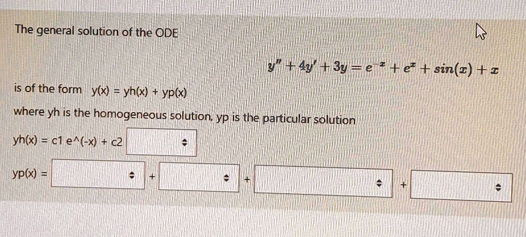 The general solution of the ODE y" + 4y' + 3y = e^-x + e^x + sin(x) + x ...