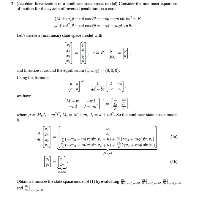 2 jacobian linearization of a nonlinear state space model consider the nonlinear equations of ...