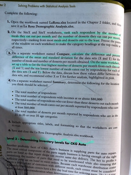 SOLVED: Solving Problems wilh Stalislical Analysis Tools Complete the ...