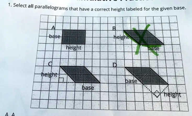 SOLVED: Select all parallelograms that have a correct height labeled ...