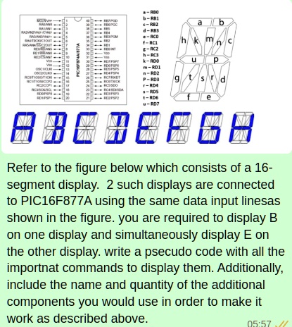 SOLVED: Refer to the figure below which consists of a 16-segment display. 2 such displays are ...