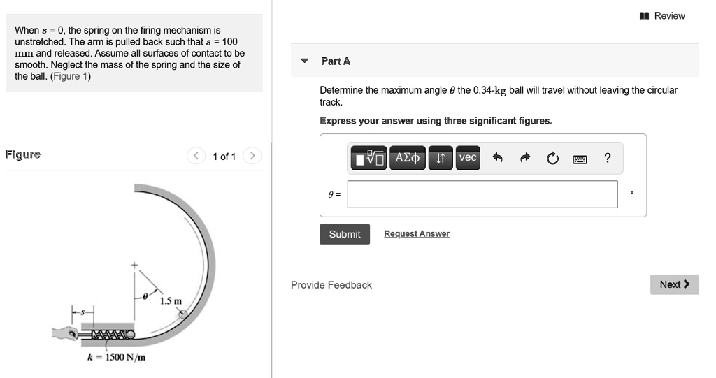 SOLVED: Review When s =0, the spring on the firing mechanism is ...