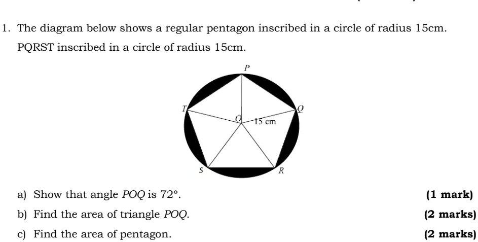 [GET ANSWER] 1. The diagram below shows a regular pentagon inscribed in ...