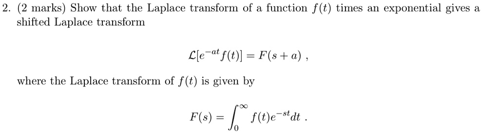 2 2 marks show that the laplace transform of a function ft times an ...