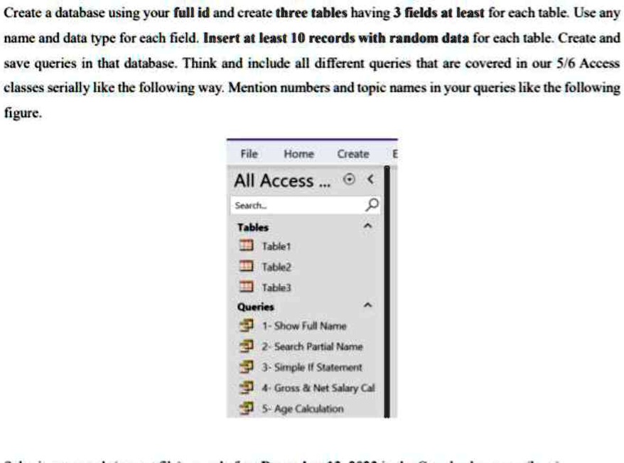 Create a database using your full id and create three tables having 3 fields at least for each ...