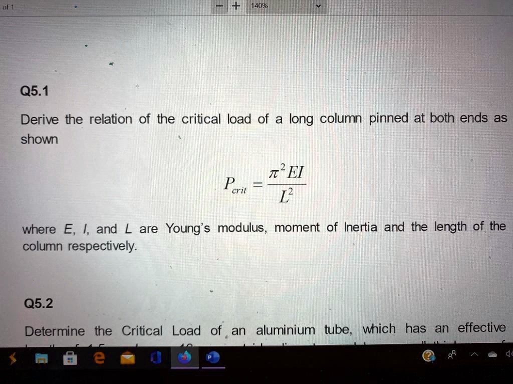 Q5.1 Derive the relation of the critical load of a long column pinned ...