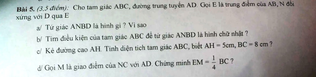 Solved Diá…n Cho Tam Giác Abc đưá Ng Trung Tuyến Ad Gá I E