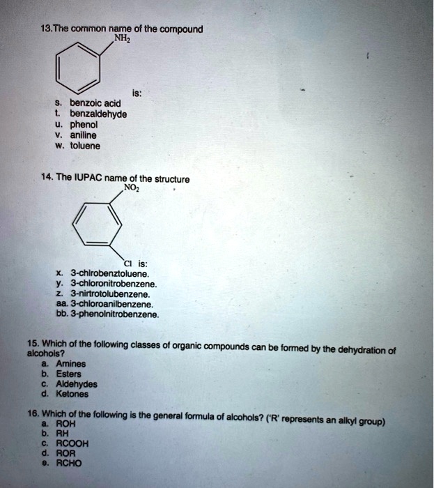 SOLVED: 13. The common name of the compound NH2 benzoic acid ...