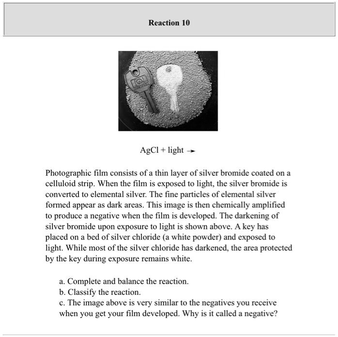 SOLVED: Reaction 10 AgCl + light Photographic film consists of a thin ...