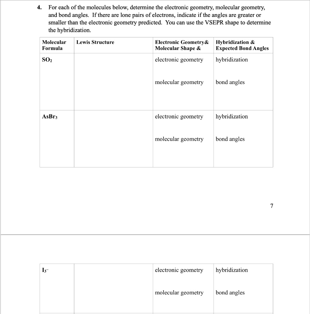SOLVED: For each of the molecules below; determine the electronic ...