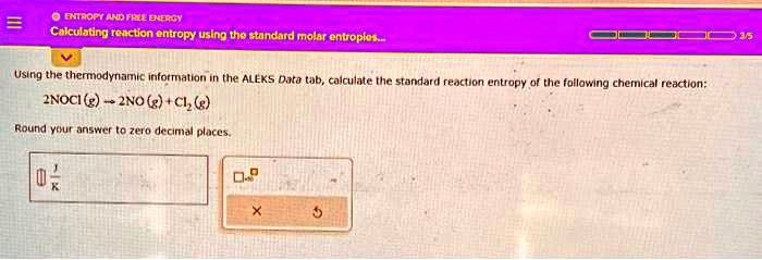 Solved Texts Entropy And Free Energy Calculating Reaction Entropy