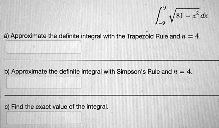 SOLVED:Vs1 - x? dx a) Approximate the definite integral with the ...