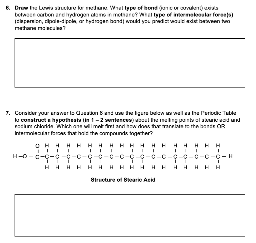 6 draw the lewis structure for methane what type of bond ionic or ...