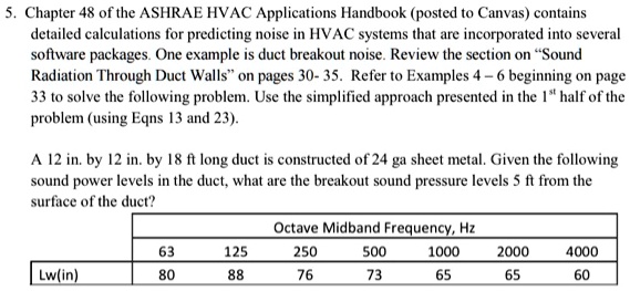 SOLVED: 5. Chapter 48 of the ASHRAE HVAC Applications Handbook (posted ...