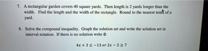 SOLVED:A rectangular garden covers 40 square yards. Then length is 2 ...