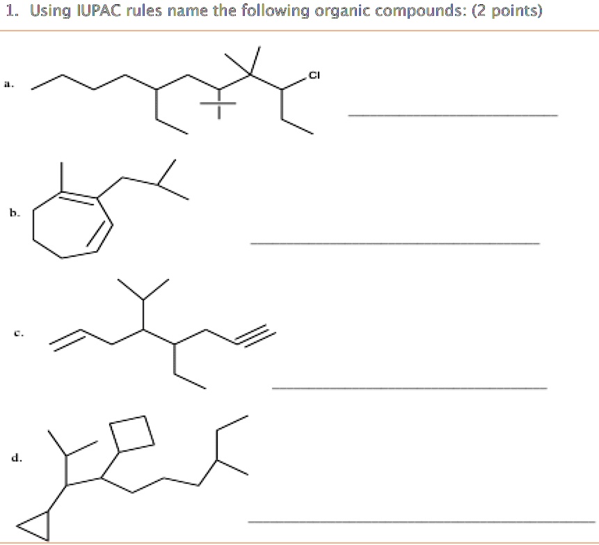 SOLVED: 'Please help me with naming these organic compounds! Using ... SOLVED: 'Please help me with naming these organic compounds! Using ...