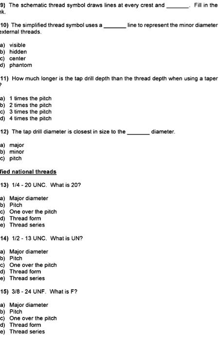 9) The schematic thread symbol draws lines at every crest and . Fill in ...