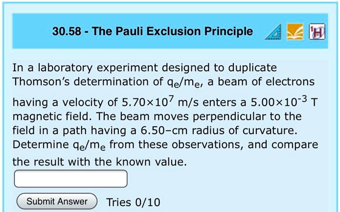 SOLVED: 30.58 The Pauli Exclusion Principle In a laboratory experiment ...