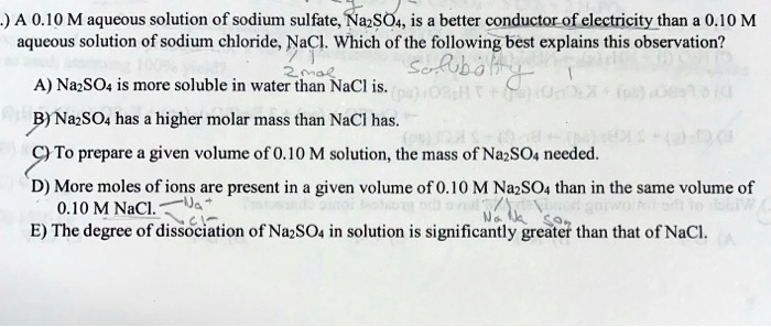 SOLVED: A 0.10 M aqueous solution of sodium sulfate; Na2SO4, is a ...