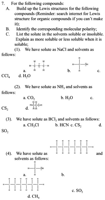 SOLVED: For the following compounds: Build up the Lewis structures for ...