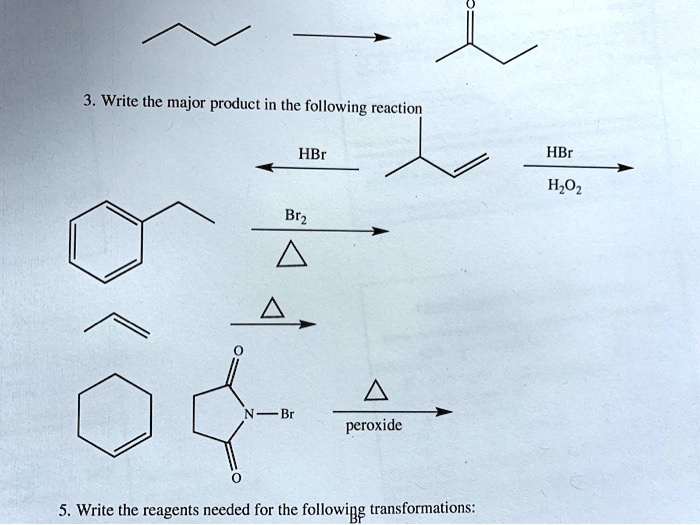 SOLVED: Write the major product in the following reaction: HBr + HBr ...