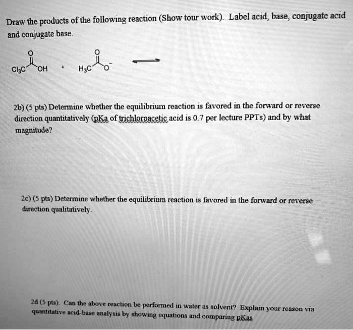 SOLVED: Draw the products of the following reaction (Show your work ...