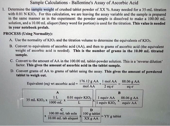 SOLVED: Texts: Sample Calculations - Ballentine's Assay of Ascorbic Acid 1. Determine the sample ...