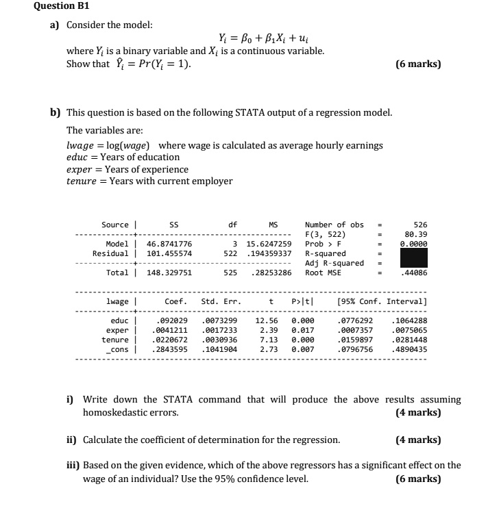 [GET ANSWER] question b1 consider the model yi bo bxi ui where yi is binary variable and xi is ...