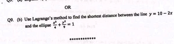 Solved Or Distance Betwcen The Line Y 10 2x 60 B Usc Lagrange Method T0 Find The