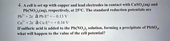 SOLVED: A cell is set up with copper and lead electrodes in contact ...