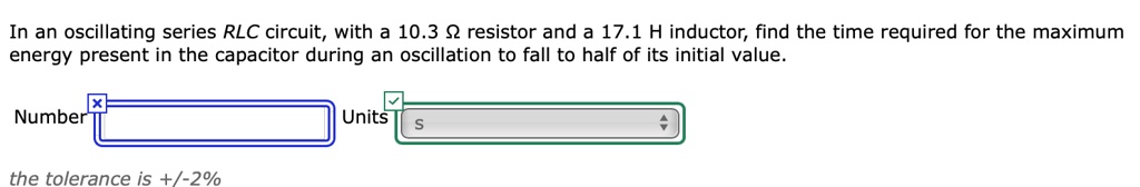 in an oscillating series rlc circuit with a 103 q resistor and a 171 h ...