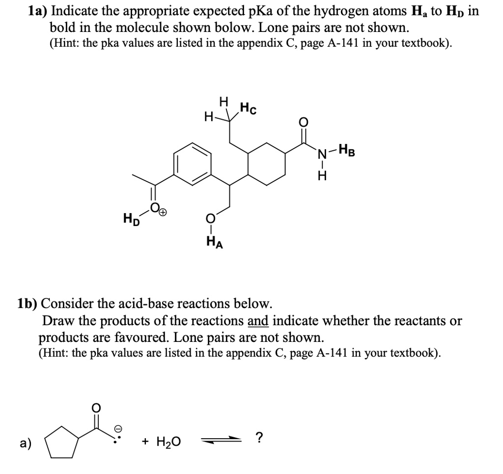 SOLVED: la) Indicate the appropriate expected pKa of the hydrogen atoms ...