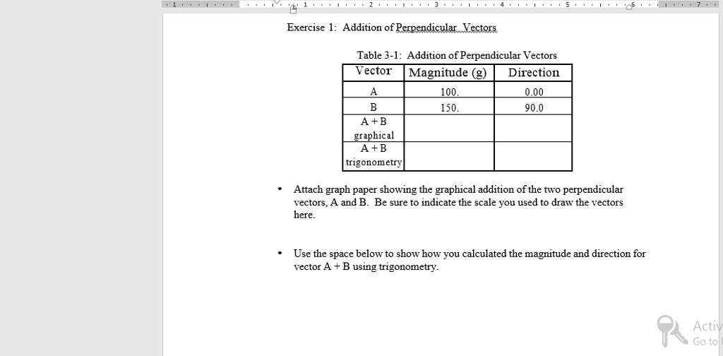 SOLVED: Exercise 1: Addition of PerpendicularVectors Table 3-1 ...